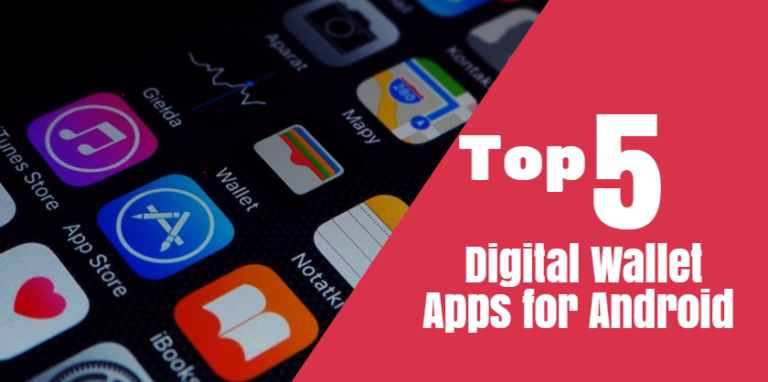 Top 5 Digital Wallet Apps for Android - Content Rally